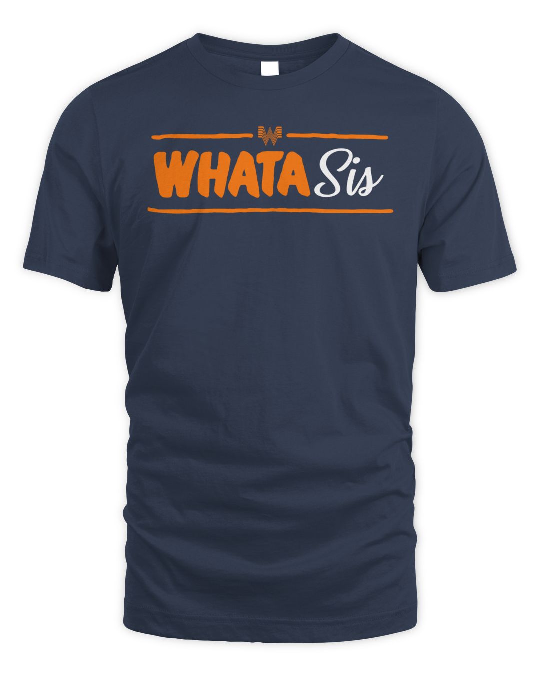 Whataburger Merch Whatasis Shirt